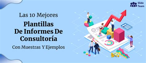 Las 10 mejores plantillas de informes de consultoría con muestras y