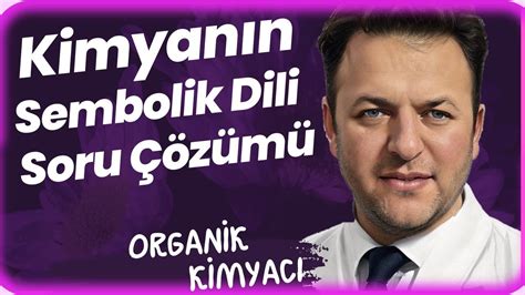 Kimyanın Sembolik Dili Elementler ve Bileşikler 3 Gün Soru Çözümü