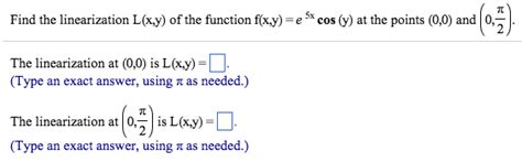 solved find the linearization l x y of the function f x y