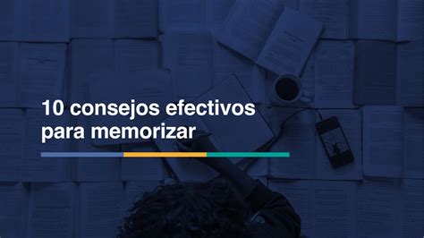 10 Consejos efectivos para memorizar Audiolis Formación
