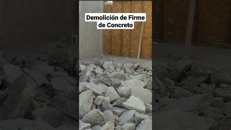 Demolición de Firme de Concreto YouTube