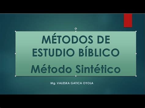 METODO ESTUDIO BIBLICO METODO SINTETICO CLASE 1 YouTube