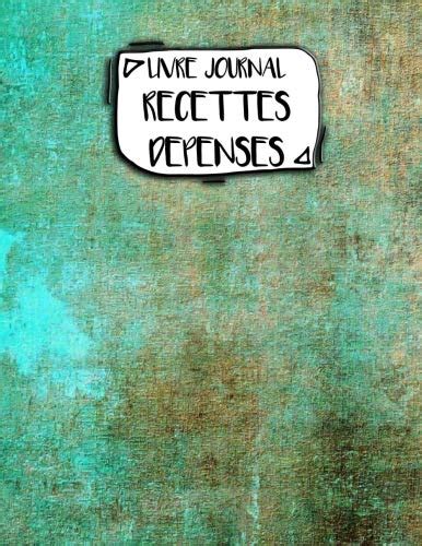 Livre Journal Recettes Dépenses A4 106 pages Motifs geometriques