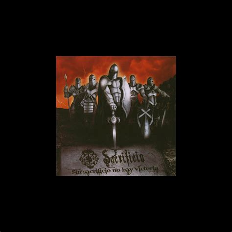 Sin Sacrificio No Hay Victoria Album By Sacrificio Apple Music