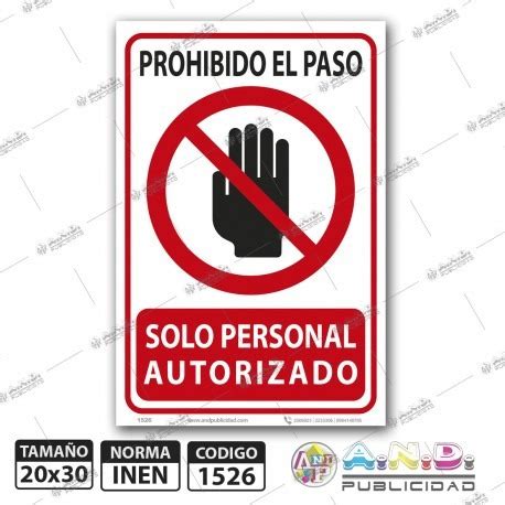Señaletica A4 Prohibido El Paso Solo Personal Autorizado en venta en