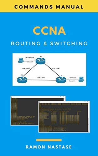 Cisco CCNA Command Guide An Introductory Guide For CCNA Computer