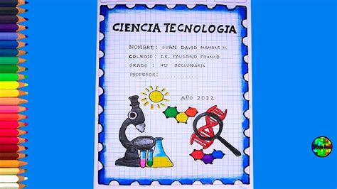 como dibujar caratulas para ciencia y tecnología portadas bonitas YouTube
