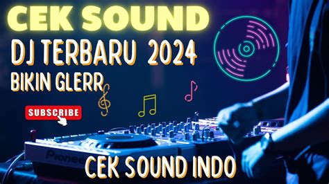 Dj Cek Sound Horeg Glerr Full Album Terbaru Dj Andalan Brewog Ft