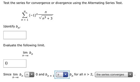 Solved Test The Series For Convergence Or Divergence Using Chegg