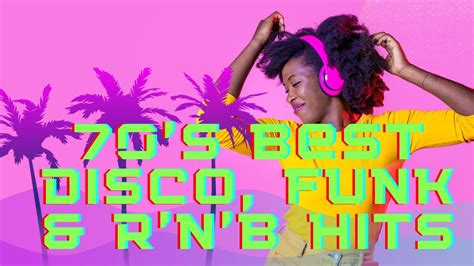 70 S Best Disco Funk R N B Hits Journey Through Time YouTube