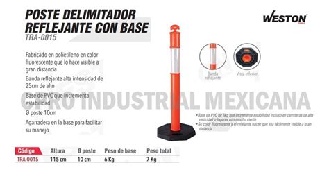 Poste Delimitador De 115 Cm Con Base Y Reflejante Envío gratis