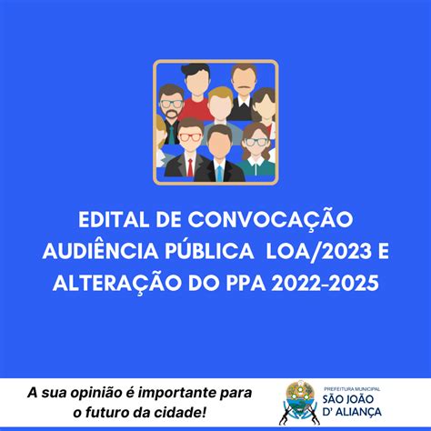 EDITAL DE CONVOCAÇÃO AUDIÊNCIA PÚBLICA LOA 2023 E ALTERAÇÃO DO PPA