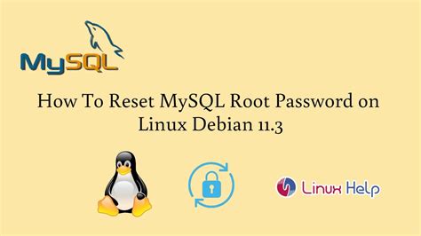 How To Reset MySQL Root Password On Linux Debian 11 3 YouTube
