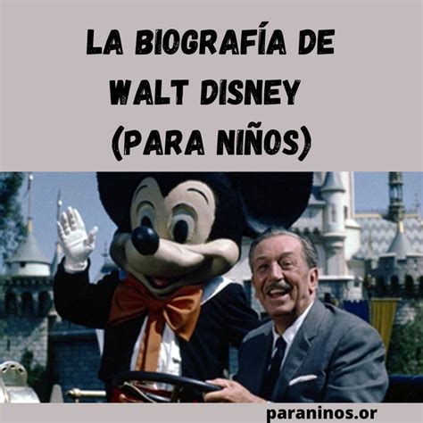 La Biograf A De Walt Disney Para Ni Os Educaci N Para Ni Os