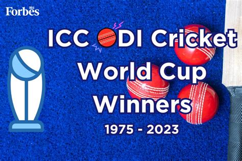 ICC ODI Cricket World Cup Winners List 1975 To 2023 Australia India