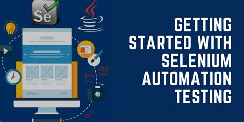 Getting Started With Selenium Automation Testing Selenium Tools