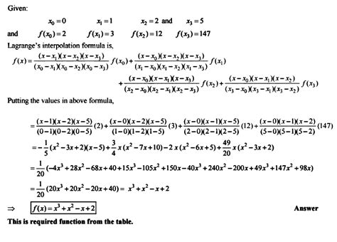 the following table is given x 0 1 2 5 y 2 3 12 147 what is the form of the function