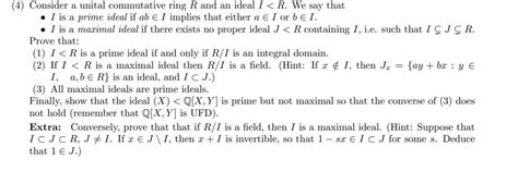 solved 4 consider a unital commutative ring r and an ideal