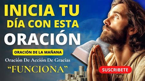 ESCUCHA ESTA PODEROSA ORACIÓN DE ACCION DE GRACIAS A DIOS EMPIEZA TUS