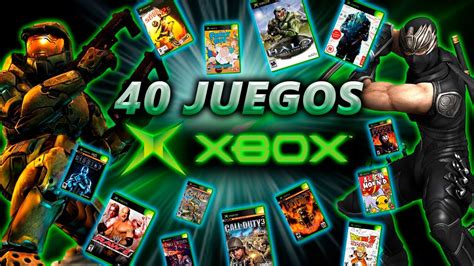 40 juegos de Xbox que debiste jugar Xbox clásico Xbox original YouTube