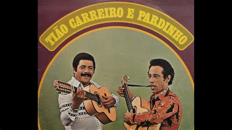 Ti O Carreiro E Pardinho Boi Sete Ouro Youtube
