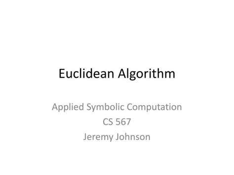 ppt euclidean algorithm powerpoint presentation free download id 4138005