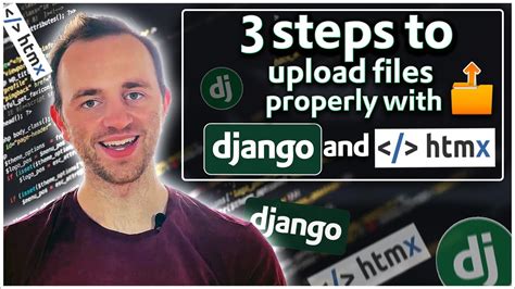 3 steps to upload files properly with django and htmx 📁 youtube