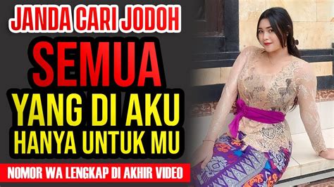 Live Semua Hanya Untukmu Mas Janda Cari Jodoh Sederhana Wa