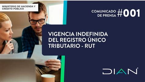 La DIAN reitera que el Registro Único Tributario es indefinido y no se