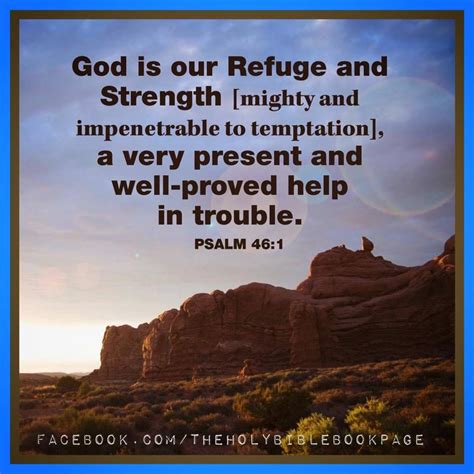 God Is Our Refuge And Strength A Very Present Help In Trouble Psalms