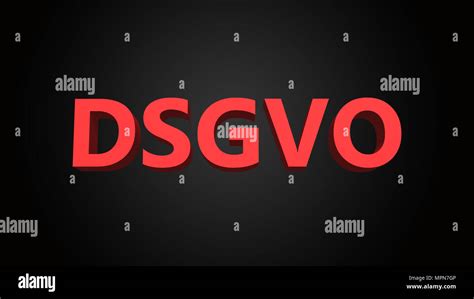 DSGVO Is The German Abbreviation For Datenschutz Grundverordnung Or