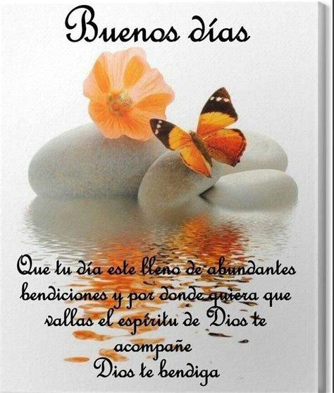Pin de Paty Lazo en Buenos Días A La Vida Mensaje d buenos dias