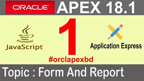 oracle apex create form and reports in apex 18 1 youtube