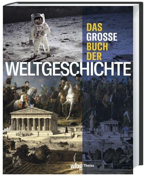 Das große Buch der Weltgeschichte Wolfgang Seidel Buch jpc