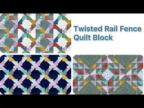 2 Easy Patchwork Blocks Of Fabric Scraps Twisted Rail Fence Quilt