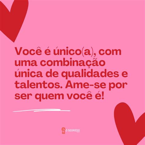 250 frases de amor próprio para inspirar seus dias e melhorar a