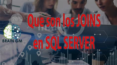 Que Son Los Joins En Sql Server Youtube
