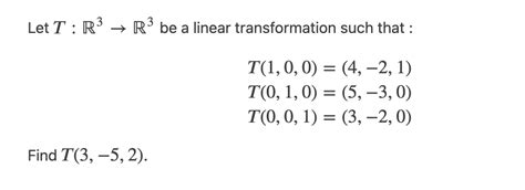 solved let t r3→r3 be a linear transformation such that