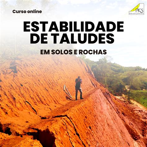 Estabilidade de Taludes em Solos e Rochas Fundamentos e Aplicações