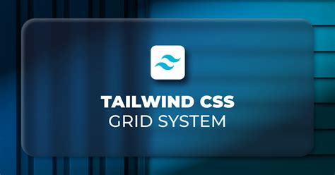 Grid Structure In Tailwind Vs Bootstrap