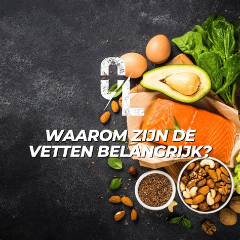 Waarom Zijn Vetten Belangrijk Optimaal Leefstijl