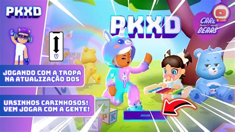 LIVE PK XD JOGANDO NA NOVA ATUALIZAÇÃO URSINHOS CARINHOSOS AO VIVO