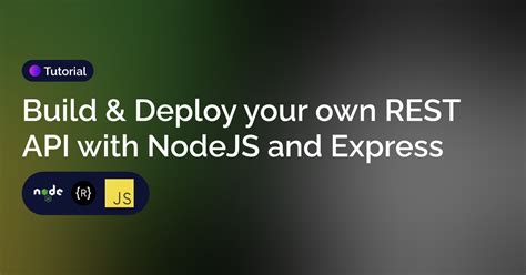 build and deploy your own rest api with nodejs and express galaxies dev
