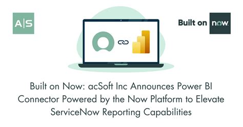 Built On Now Acsoft Inc Announces Power Bi Connector Powered By The