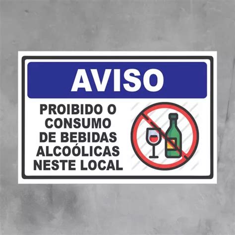 Placa Sinalização Proibido Consumo De Bebidas Alcoólicas MercadoLivre