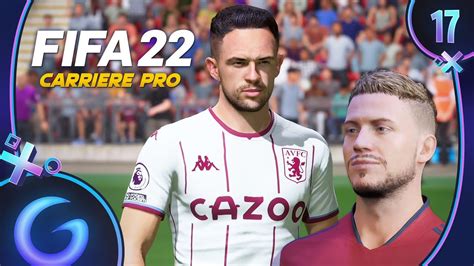 FIFA 22 CARRIÈRE PRO FR 17 Transfert en Premier League YouTube