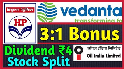 Vedanta Ltd HPCL Oil India Stocks Declared High Dividend Bonus