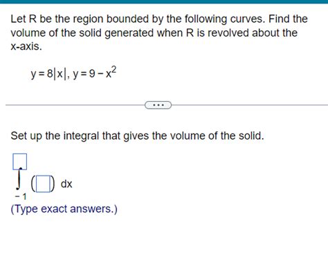 solved let r be the region bounded by the following curves