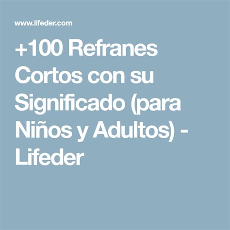 Ejemplos De Refranes Con Su Significado 43 OFF