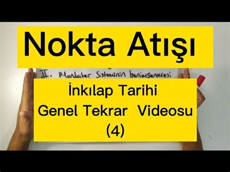 AYT TYT İnkılap Tarih Genel Tekrar Videosu 4 NOKTA ATIŞ YKS YouTube